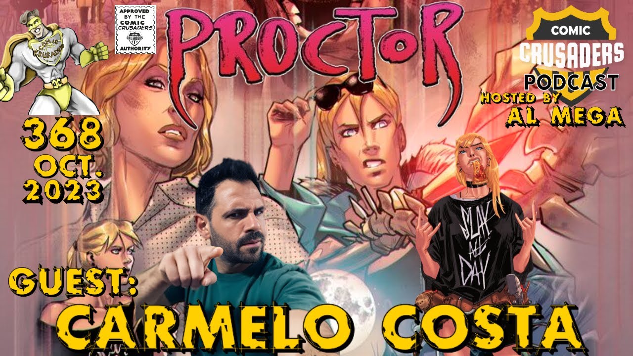 Comic Crusaders Podcast #368 - Carmelo Costa - YouTube