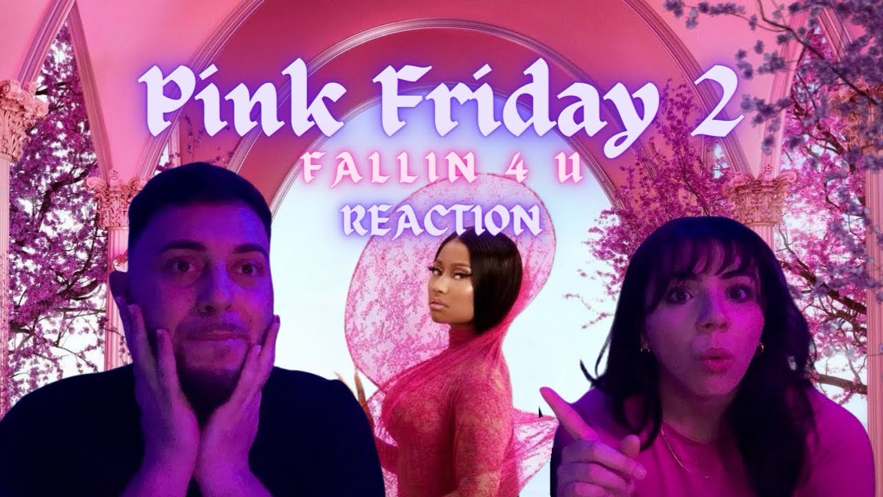 NICKI MINAJ - FALLIN 4 U [FIRST TIME REACTION] Pink Friday 2 🎀 - YouTube