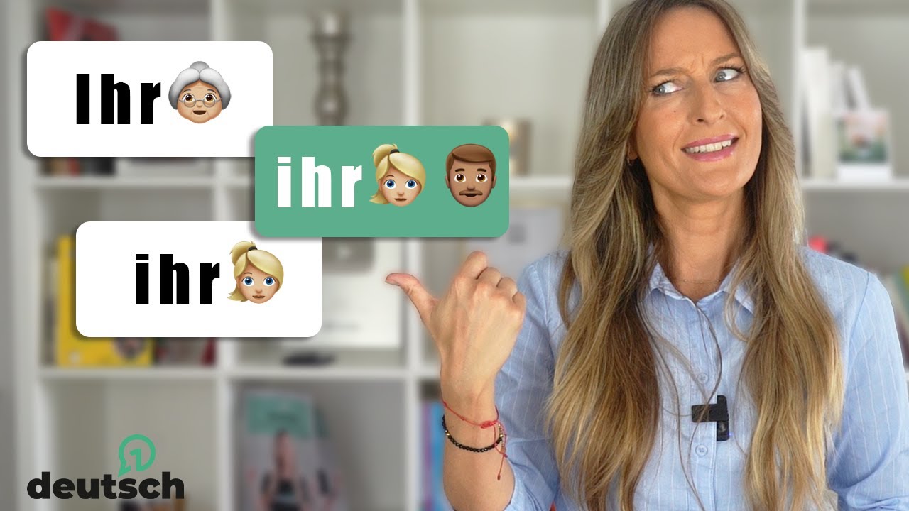 "IHR" und seine 6 Bedeutungen | Einfach erklärte Grammatik - YouTube