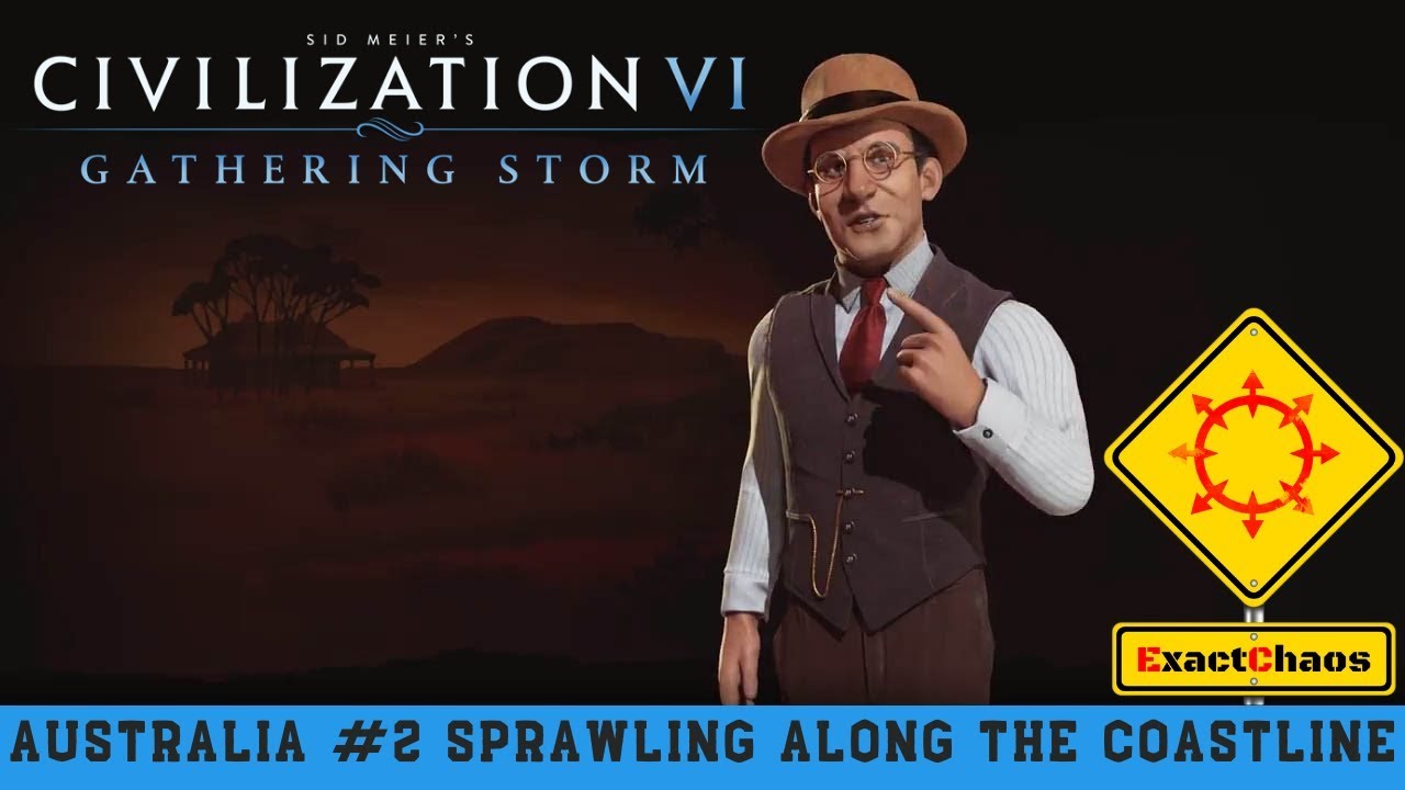 Civilization 6 - Australia Emperor - #2 Sprawling Along the Coastline ...