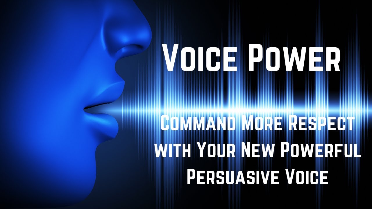Voice Power Affirmations for a Powerful Persuasive Voice - YouTube