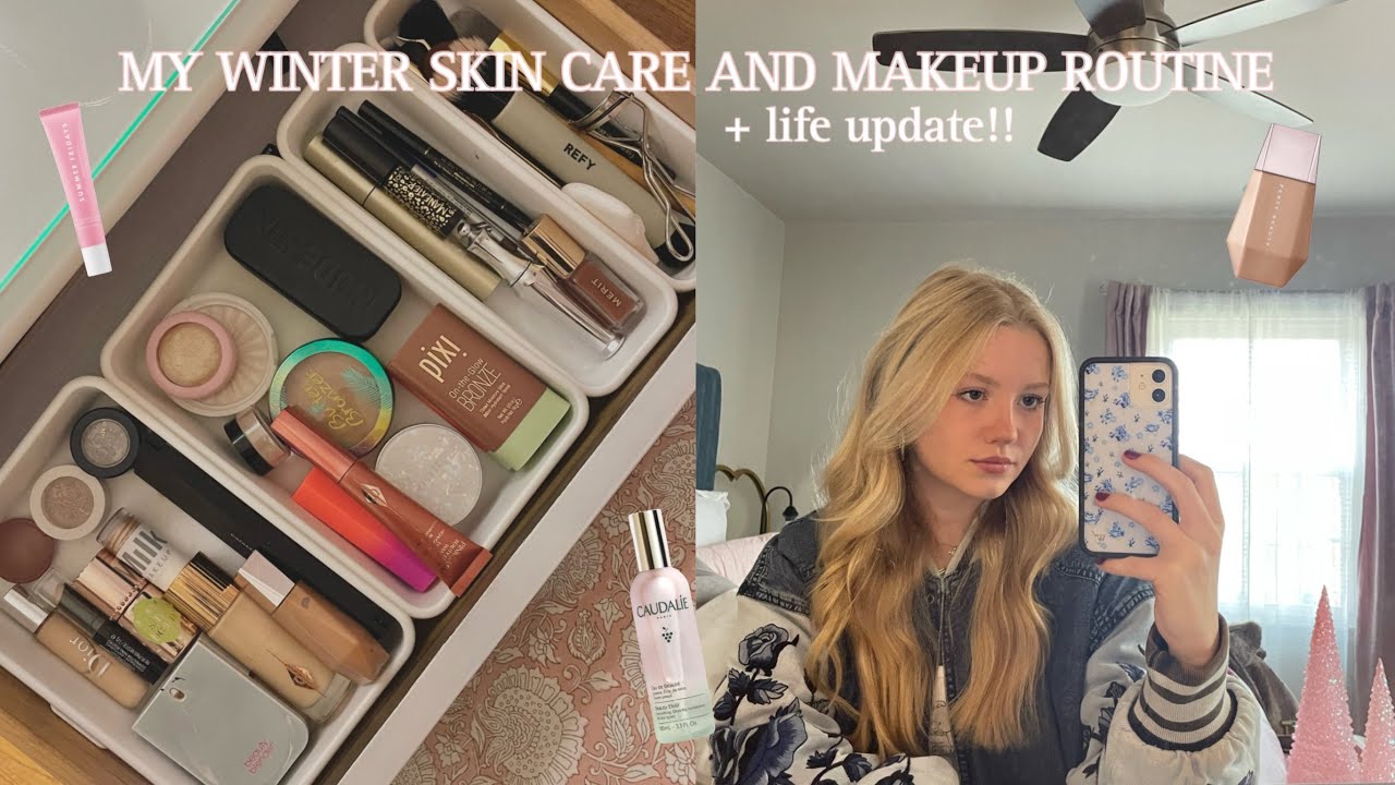 Updated makeup and skincare routine. + huge life update. - YouTube