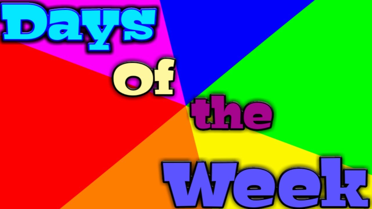 How Many Days In A Week With Spelling For Pre School Kids - YouTube