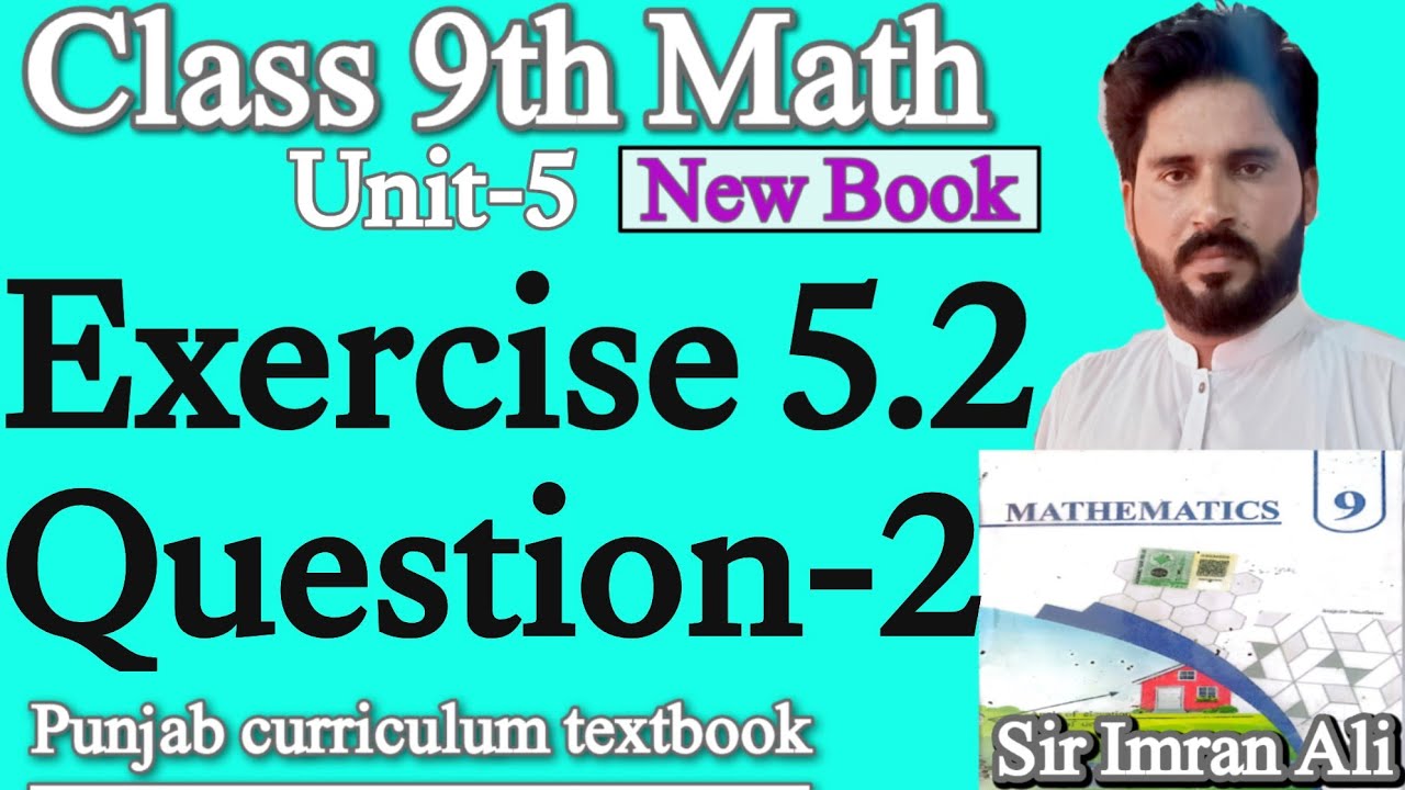 Class 9th Math New Book Exercise 5.2 Question-2-Exercise 5.2-9th Maths ...