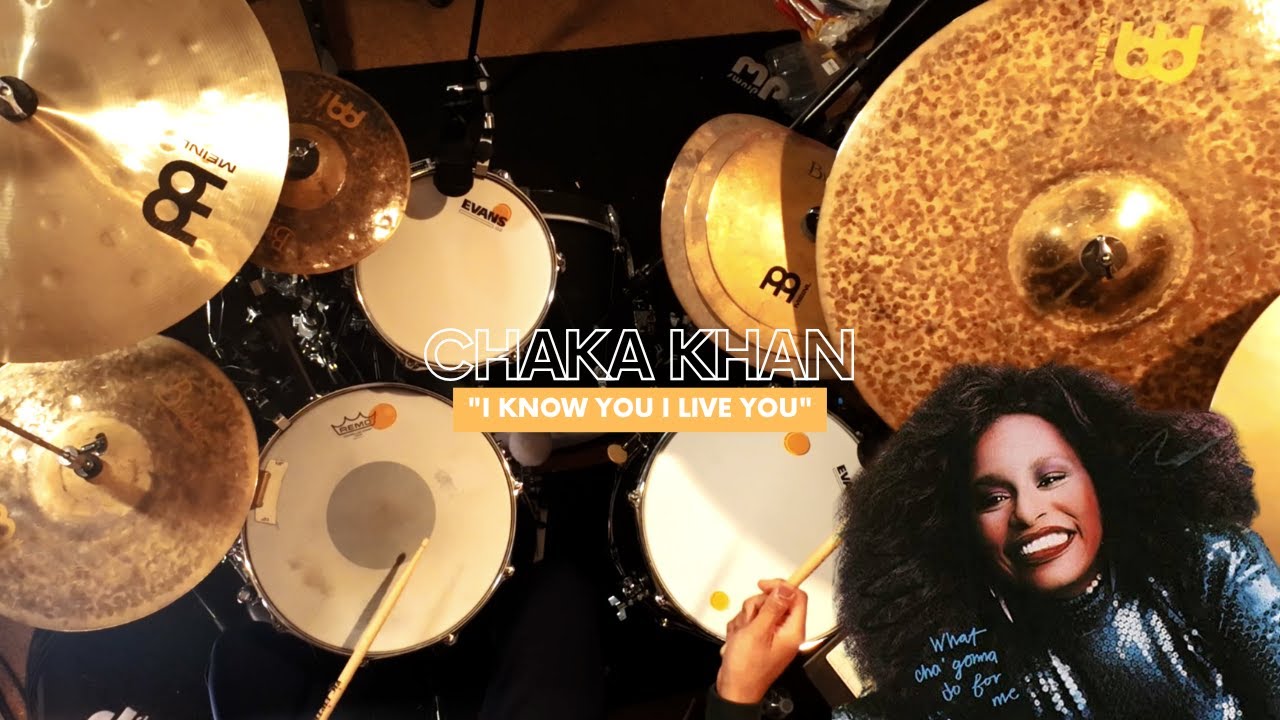 Chaka Khan "I Know You I live You" - Drum Cover - YouTube