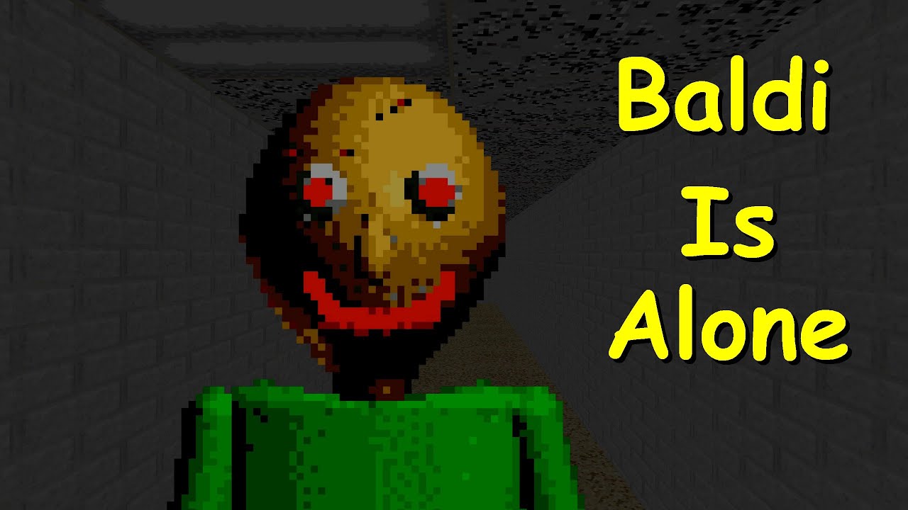 Baldi Is Alone - Baldi's Basics Mod - YouTube
