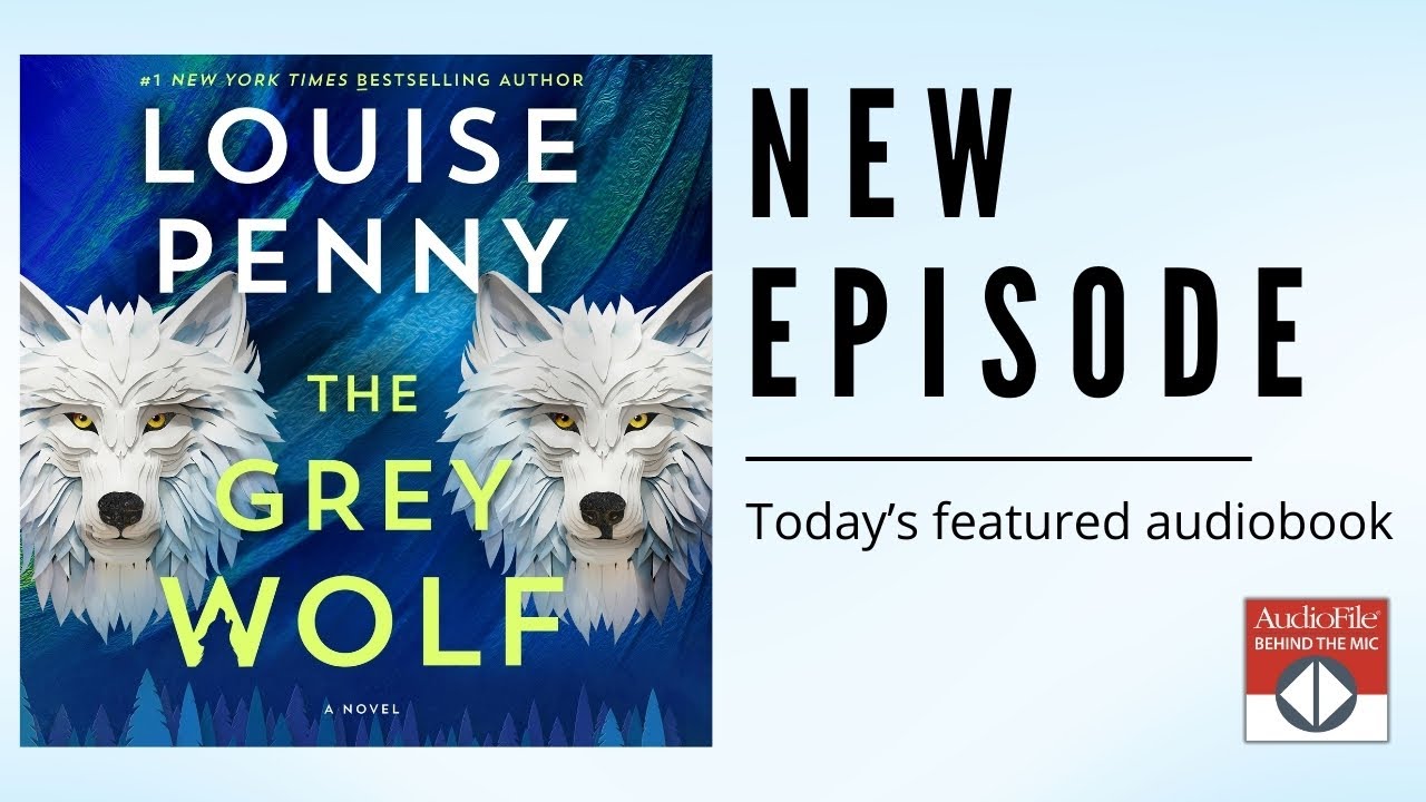 THE GREY WOLF by Louise Penny, read by Jean Brassard - YouTube