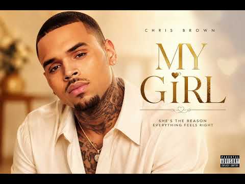 Chris Brown - My Girl 