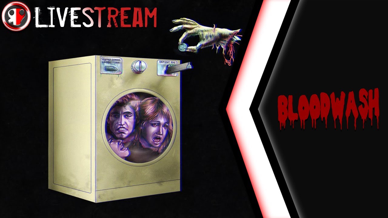 I Just Wanna Wash My Clothes! | Bloodwash | Full Game - YouTube