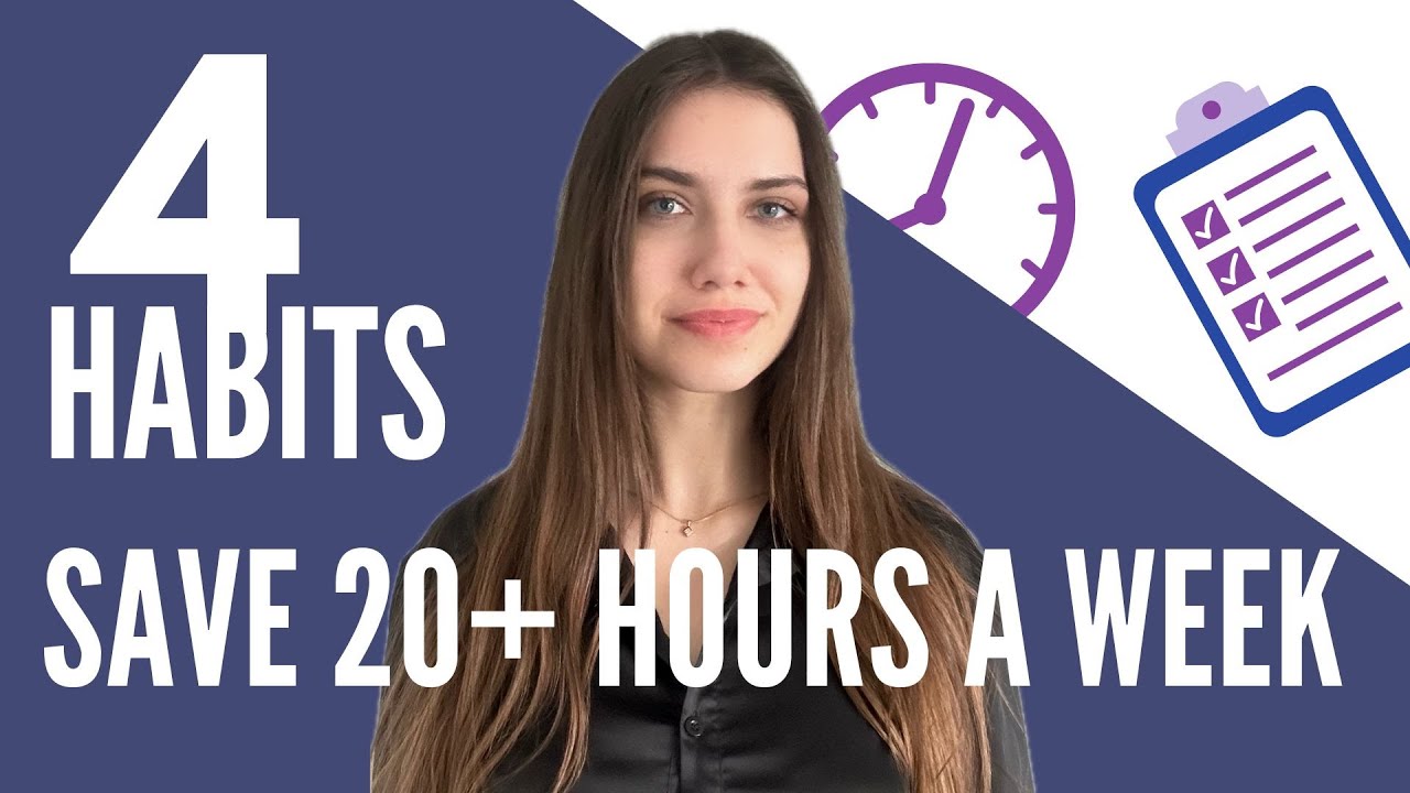 4 ONE-MINUTE Habits | Save 20+ Hours a Week | Time Management For Busy ...