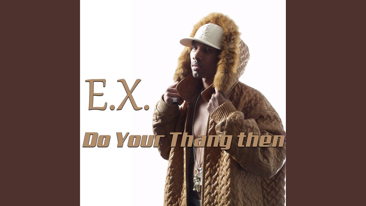 Do your thang then - YouTube