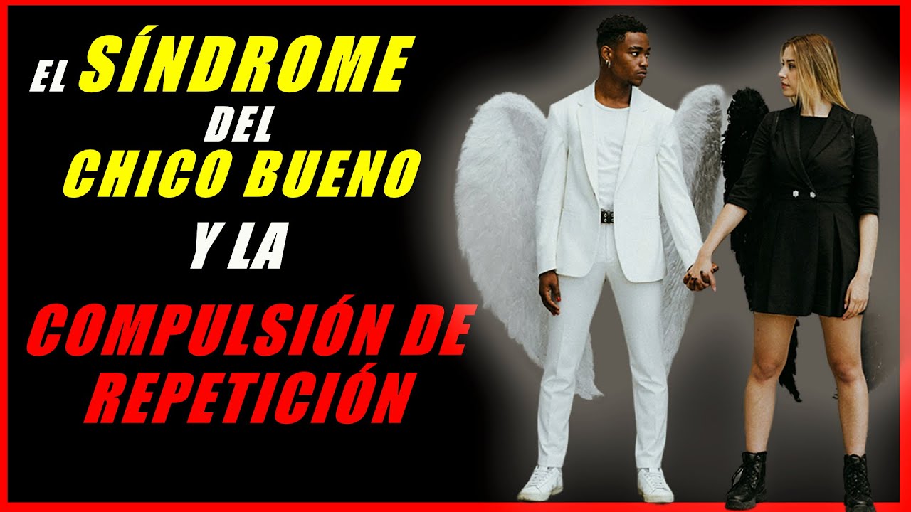 El síndrome de los chicos buenos y el trastorno por compulsión de ...