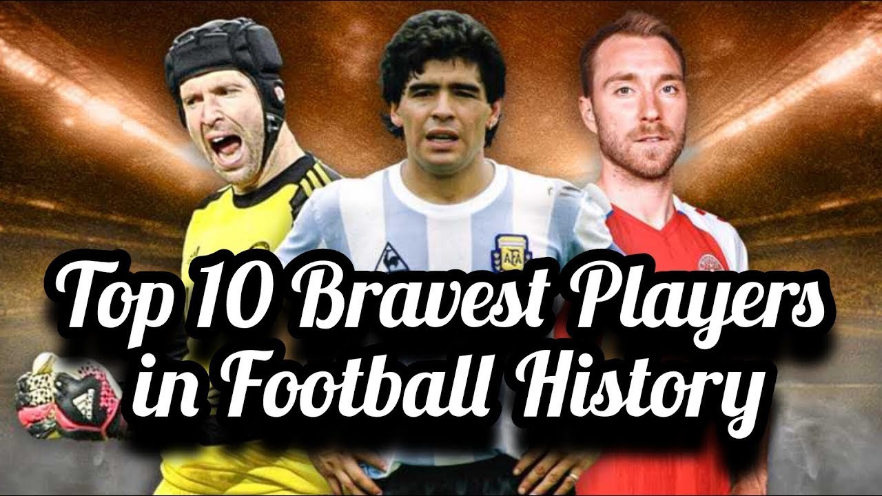 Top 10 Bravest Players in Football History - YouTube
