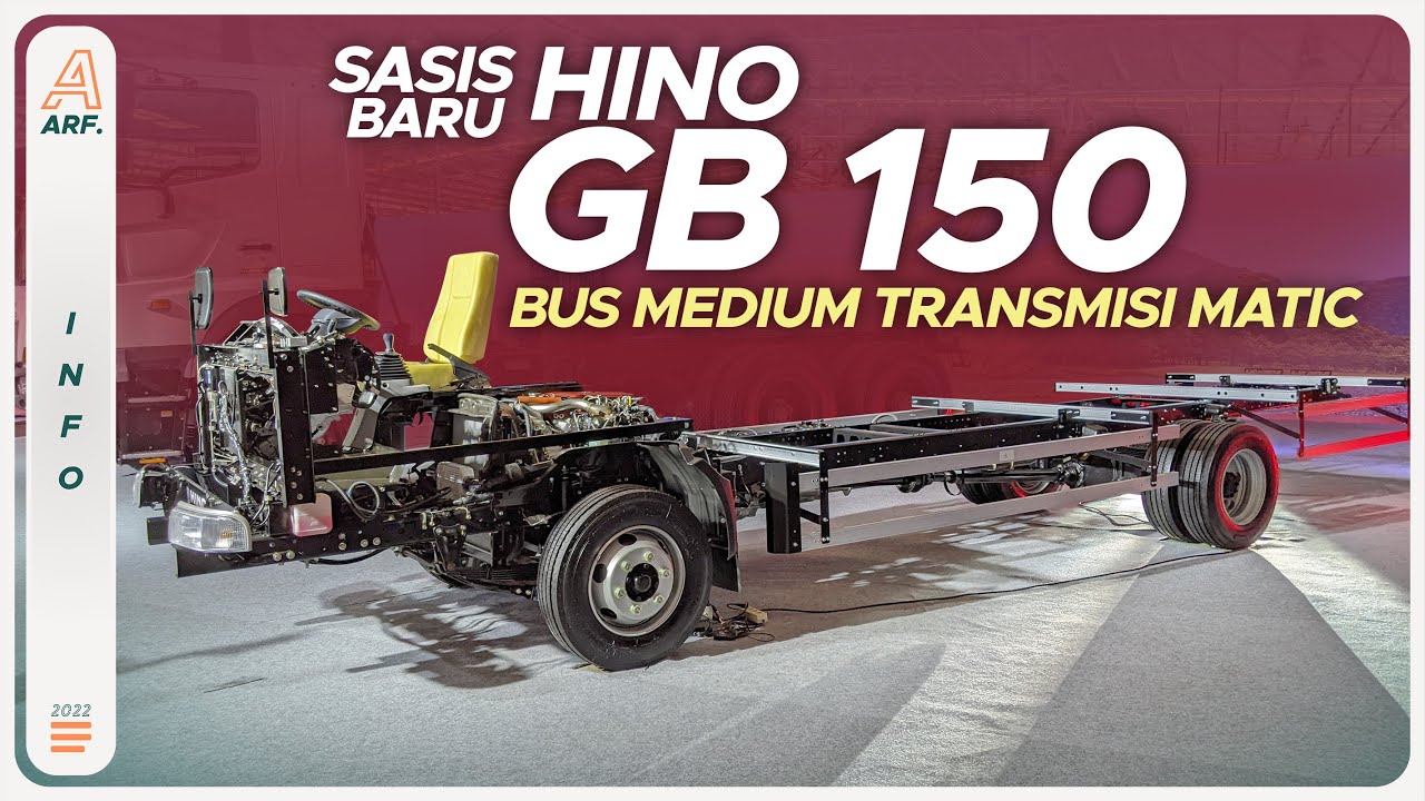 Review Sasis Bus Medium HINO GB150 - Ada Pilihan Transmisi MATIC-nya ...