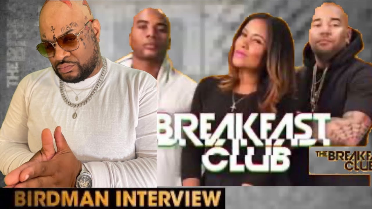 “BIRDMAN” on The Breakfast Club- Classic Interview - YouTube