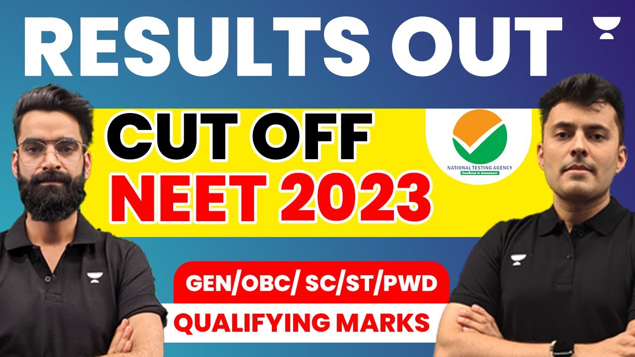 NEET 2023 Results Out | NEET 2023 Cut Off | Qualifying Marks for Gen ...