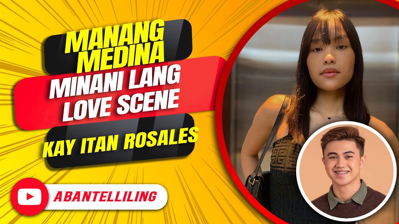 Manang Medina minani lang love scene kay Itan Rosales - YouTube