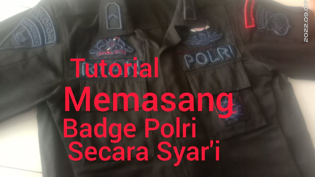 Tutorial Permak Seragam Polri Dan Pasang Badge - YouTube
