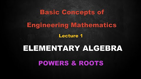 Basic Concepts of Engineering Mathematics | Lecture Series (in English ...