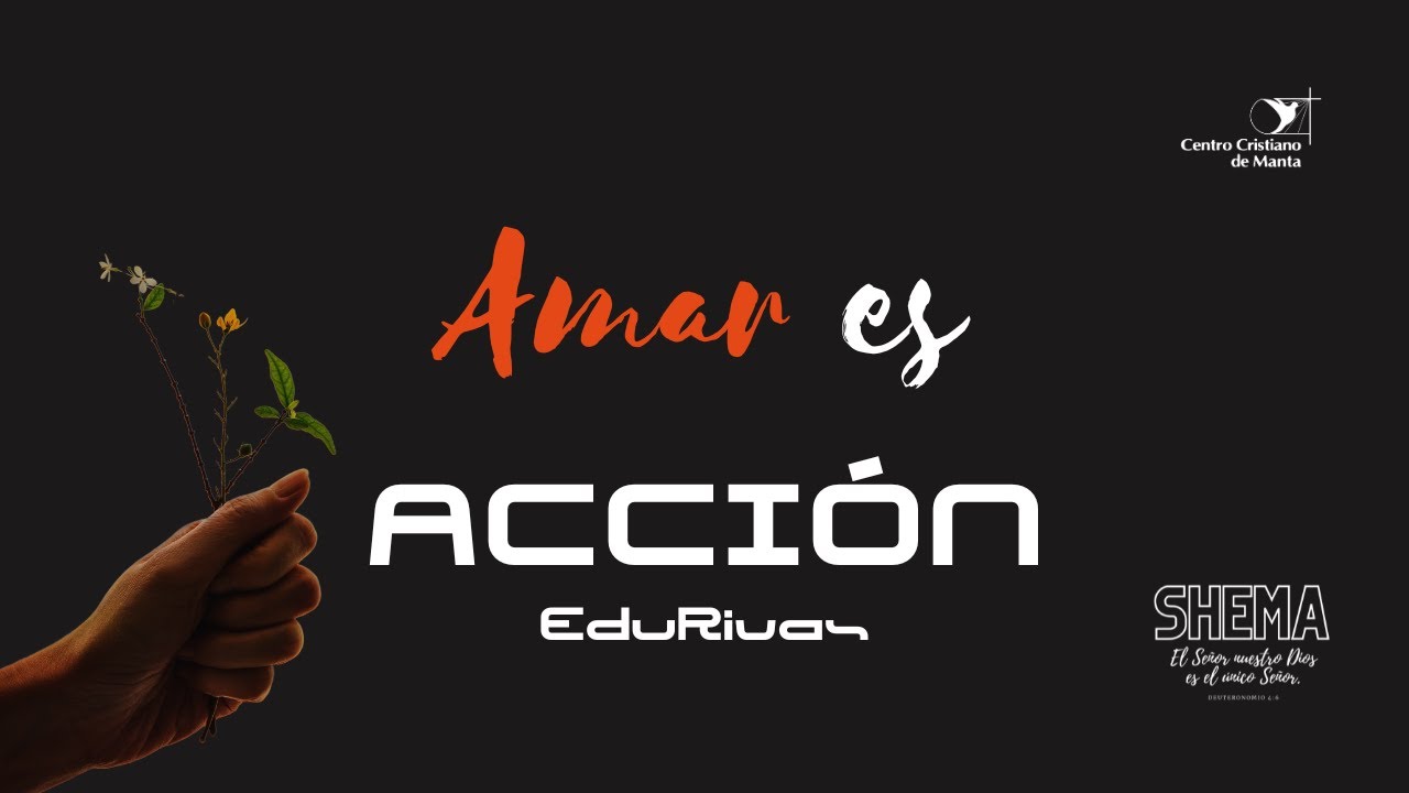 Amar es acción - YouTube