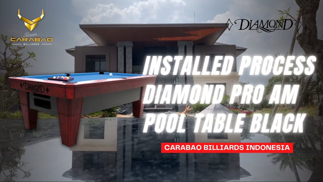 Installation Process Diamond Pro Am Pool Table - CARABAO BILLIARDS ...
