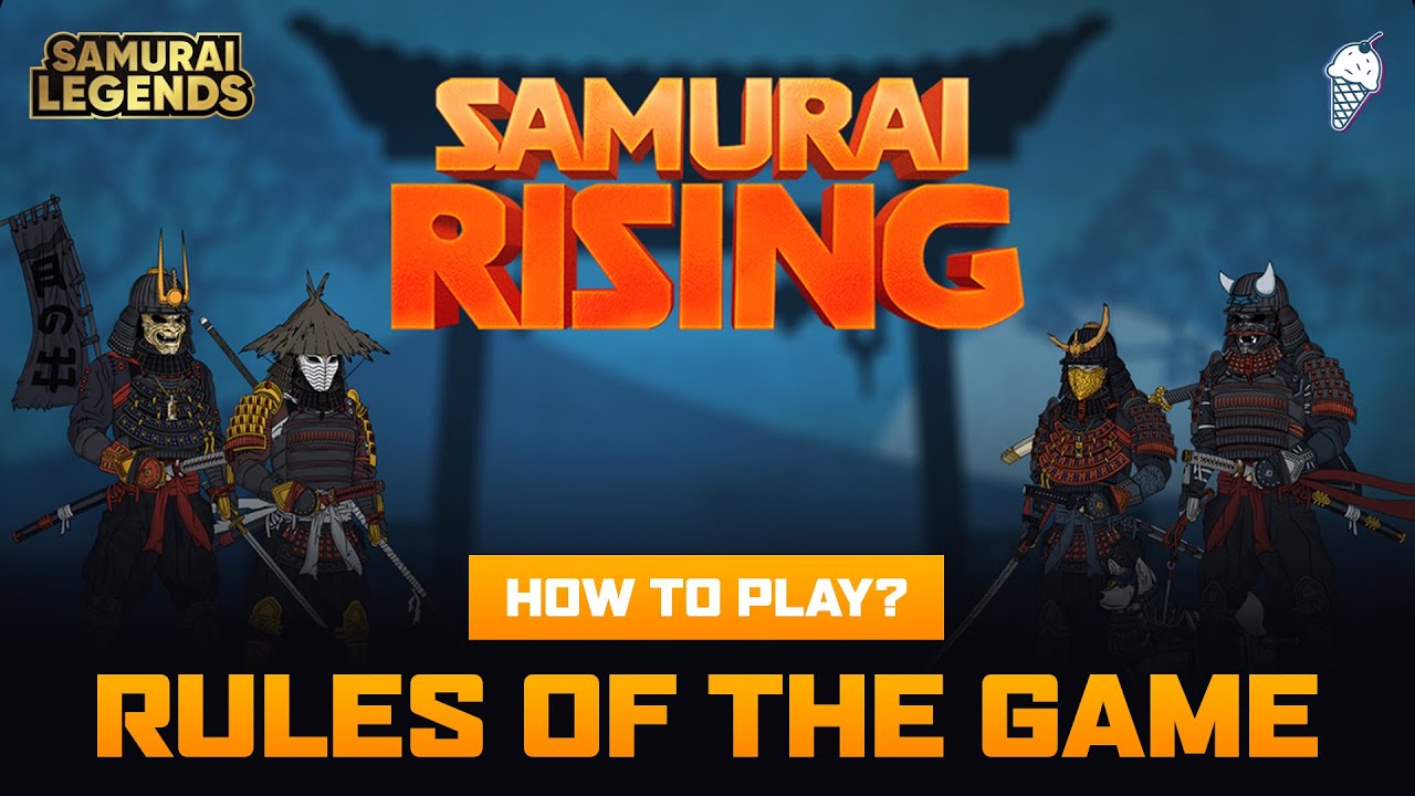 Samurai Rising: Rules of the Game - YouTube