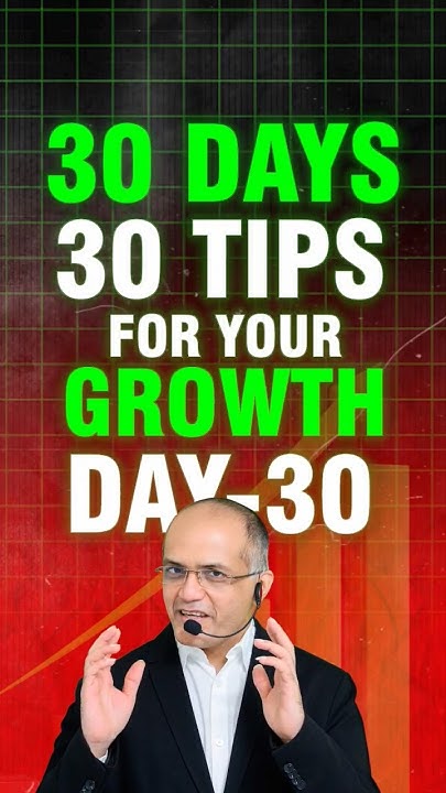 What is Last Day Tip? 🤔 | 30 Days 30 Tips For Your Growth | Day - 30 | Bhavin J. Shah - YouTube