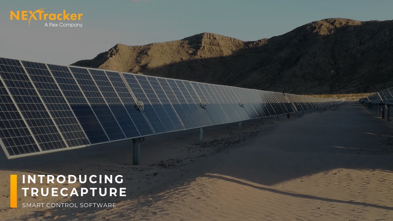 Introducing TrueCapture™ by NEXTracker - YouTube