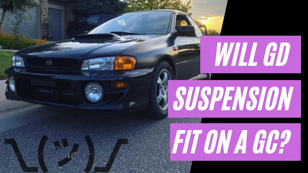 Will Subaru GD Suspension Fit on a Subaru GC? - YouTube