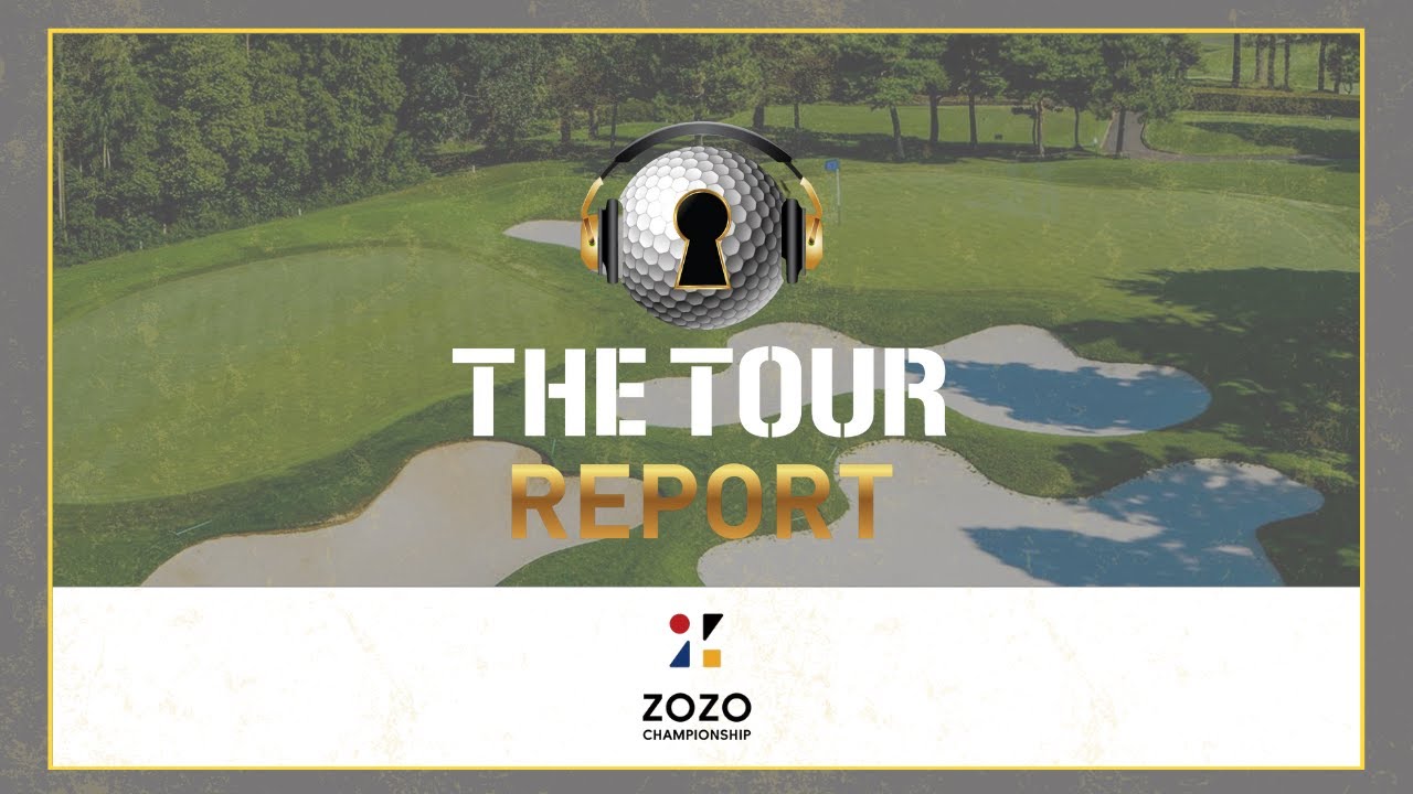 Tour Report - ZOZO Championship - YouTube