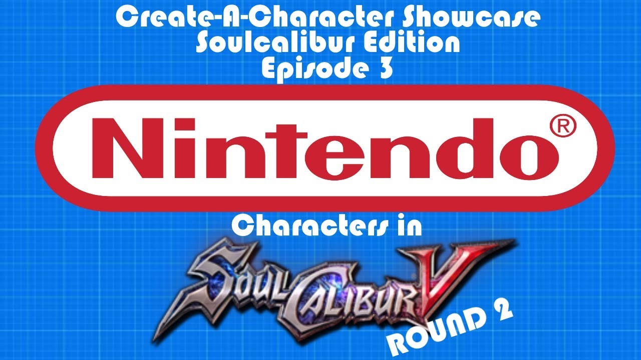 Create A Character Showcase Soul Calibur Edition Episode 3 - Nintendo ...