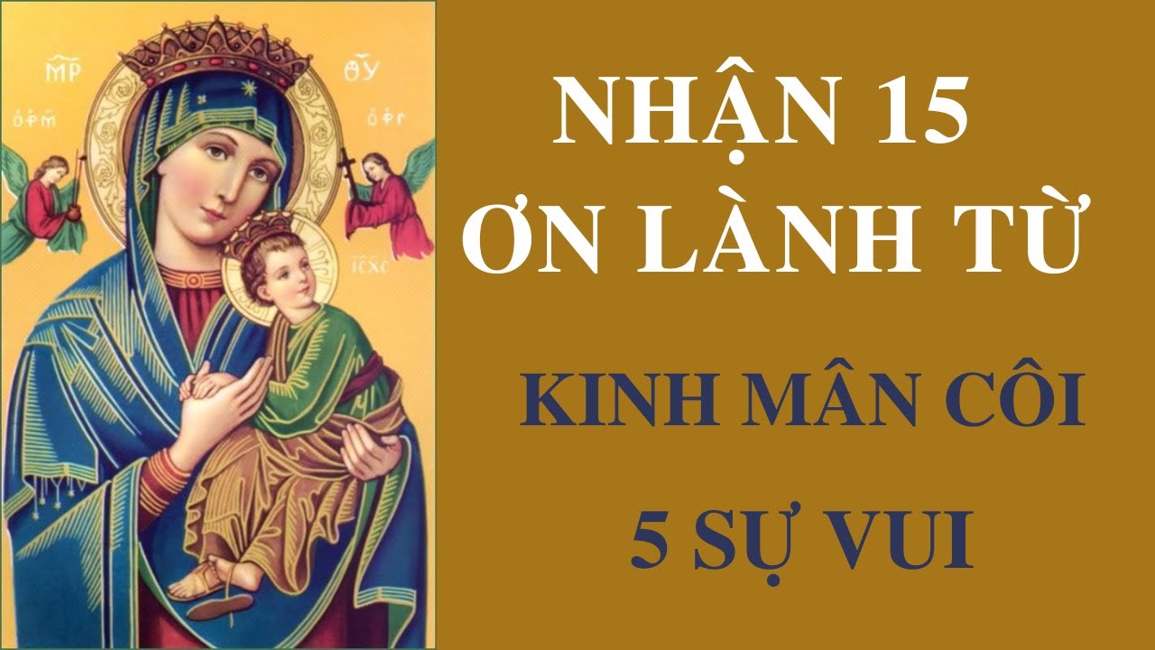 KINH MÂN CÔI - 5 sự vui (Có lời kinh để đọc theo) - YouTube