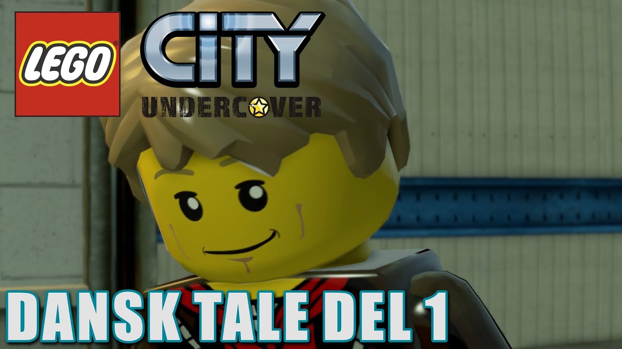 LEGO City Undercover (PS4) - Dansk Tale Film (1/3) - YouTube