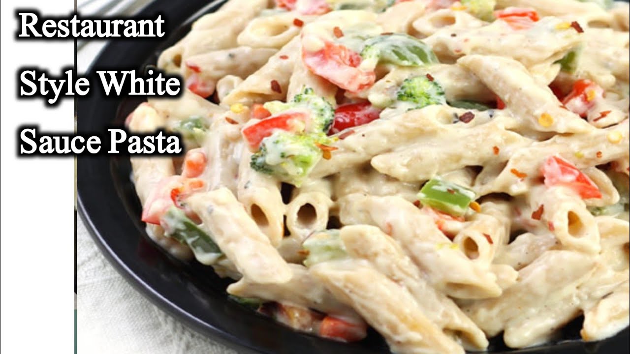 White Sauce Chicken Pasta Recipe | Creamy & Cheesy White sauce pasta ...