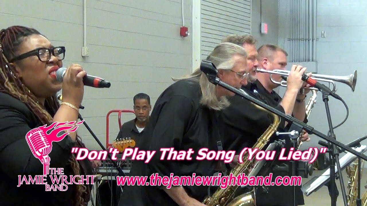 Jamie Wright Band - "Don't Play That Song (You Lied)" - YouTube