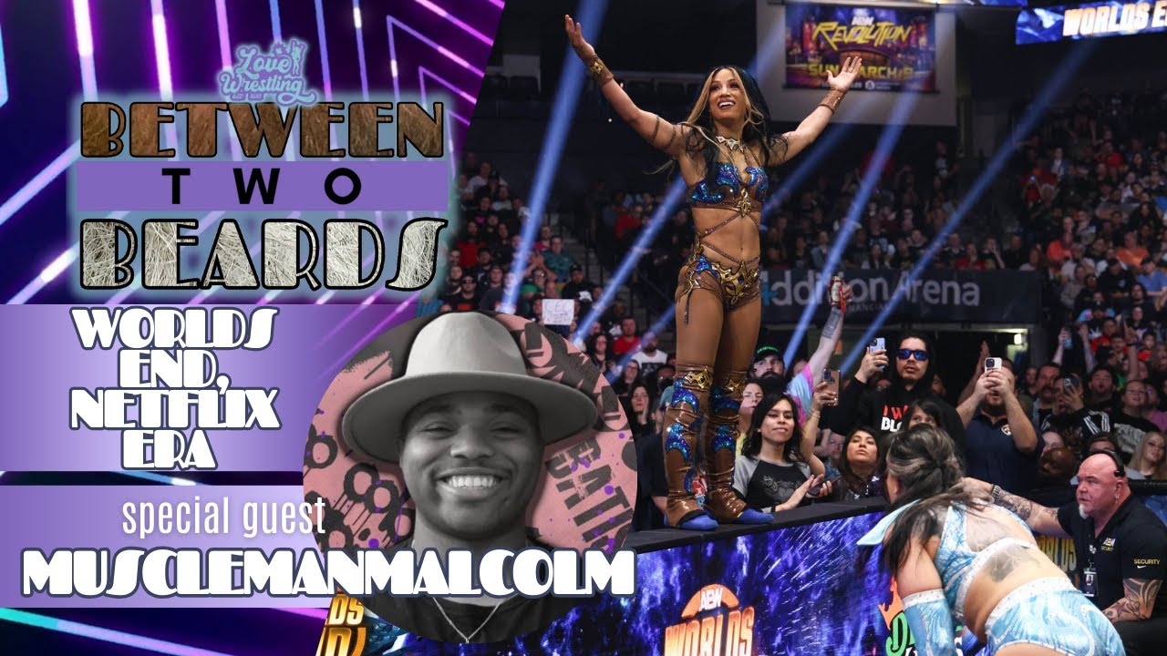 Muscleman Malcom and World's End! | BETWEEN TWO BEARDS [02/01/2025] - YouTube