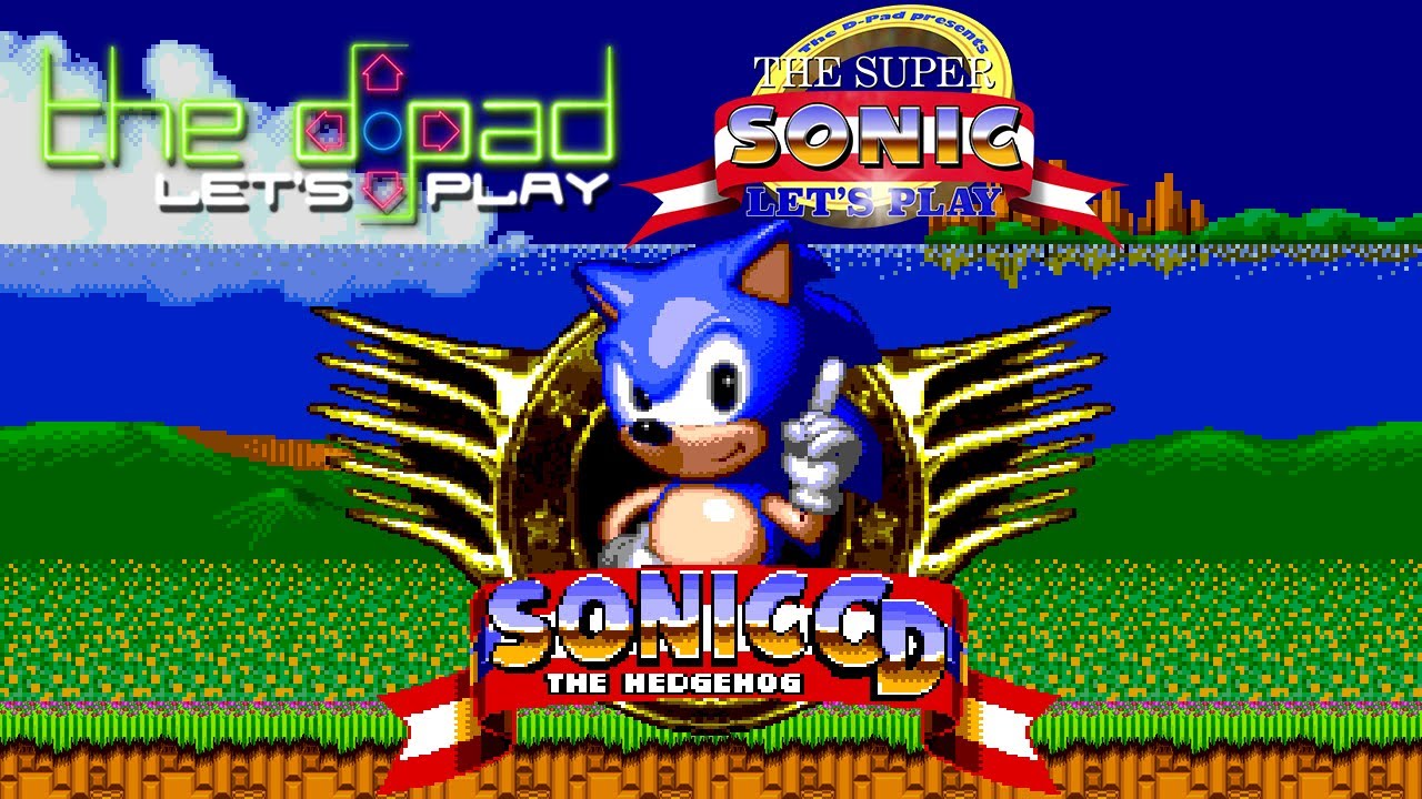 Sonic the Hedgehog CD | THE SUPER SONIC LET'S PLAY | ᴜɴᴩᴀᴜꜱᴇᴅ - YouTube