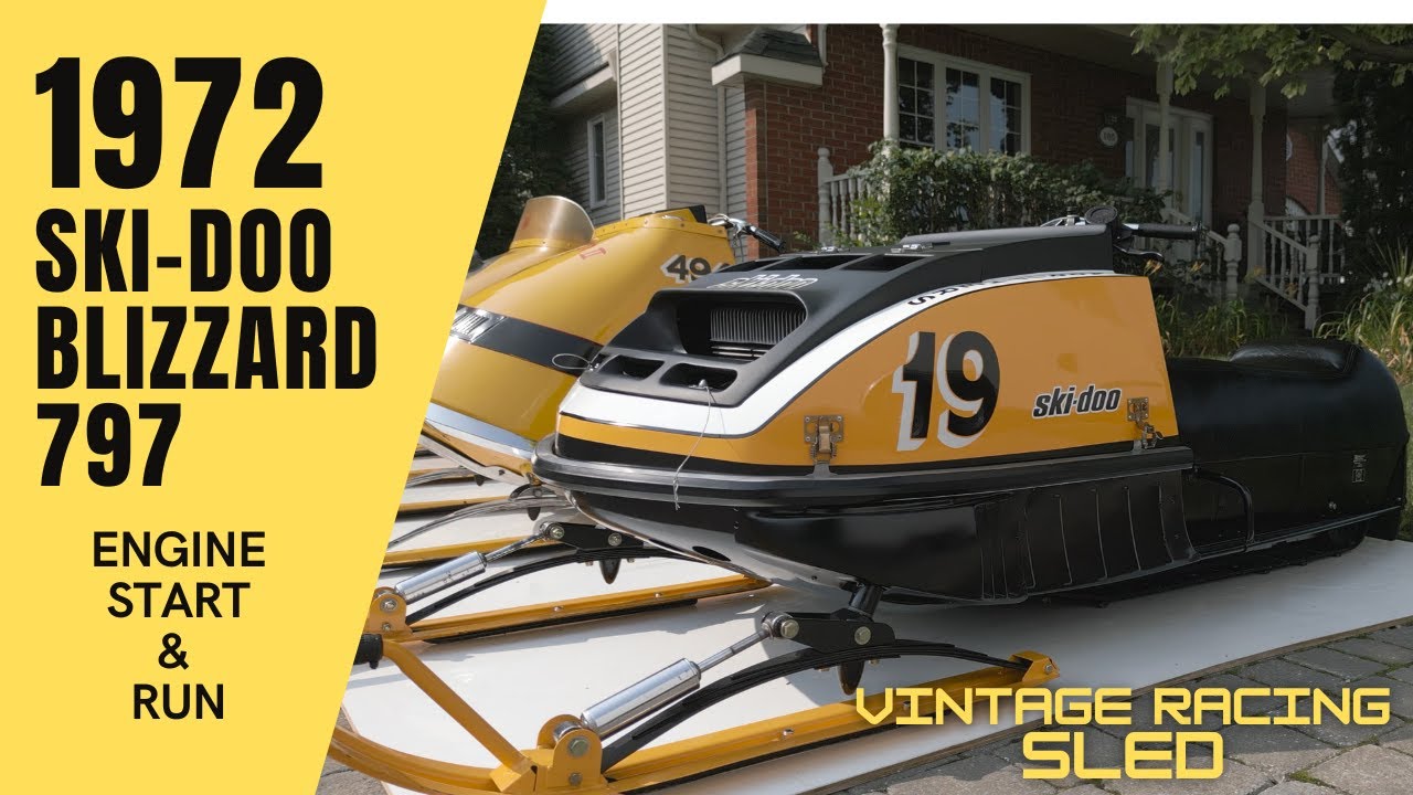 1972 Ski-Doo Blizzard 797 vintage racing sled - Engine start & run ...