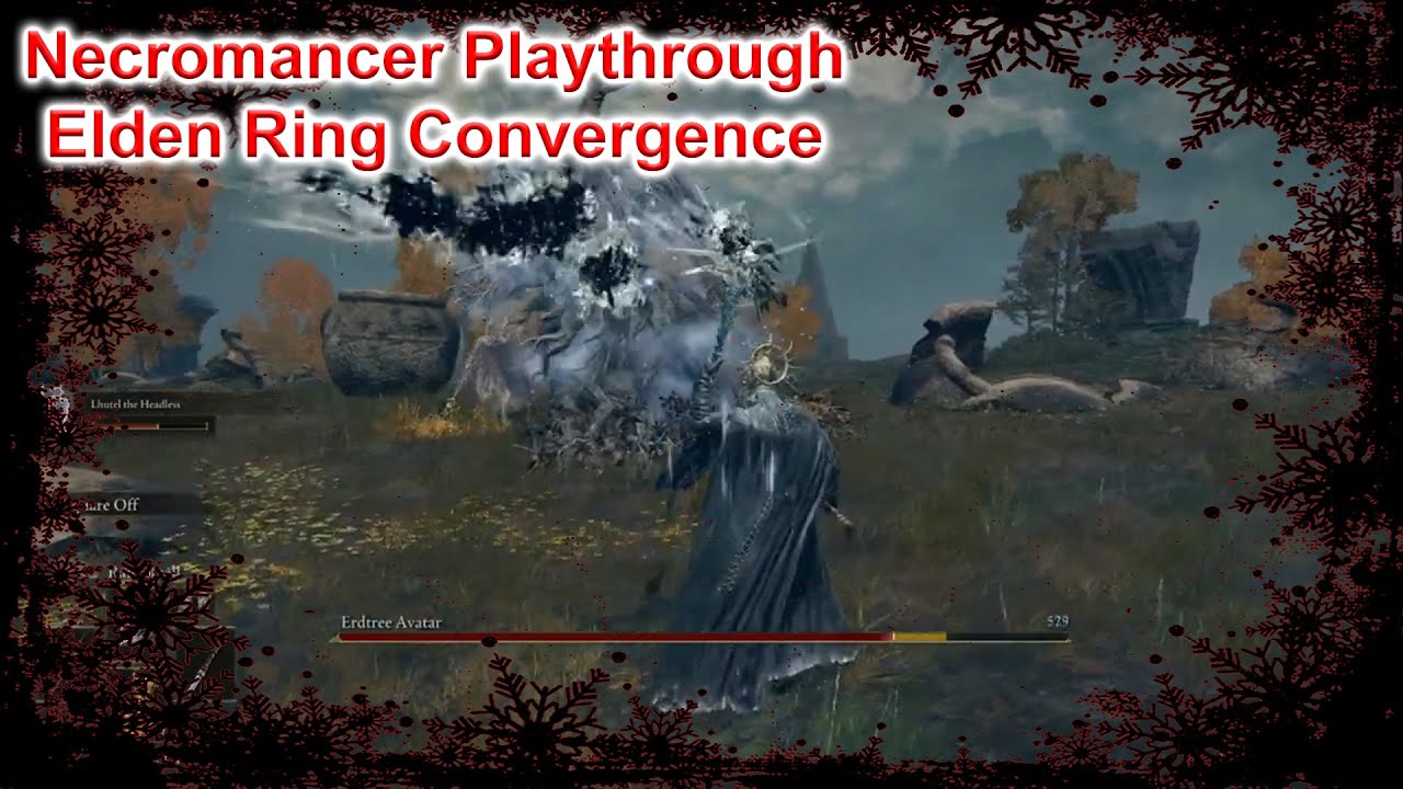 Necromancer Playthrough #3 - Elden Ring Convergence Mod - YouTube