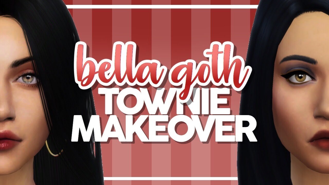 🖤 BELLA GOTH | TOWNIE MAKEOVER ☆ TS4 CAS + Download - YouTube