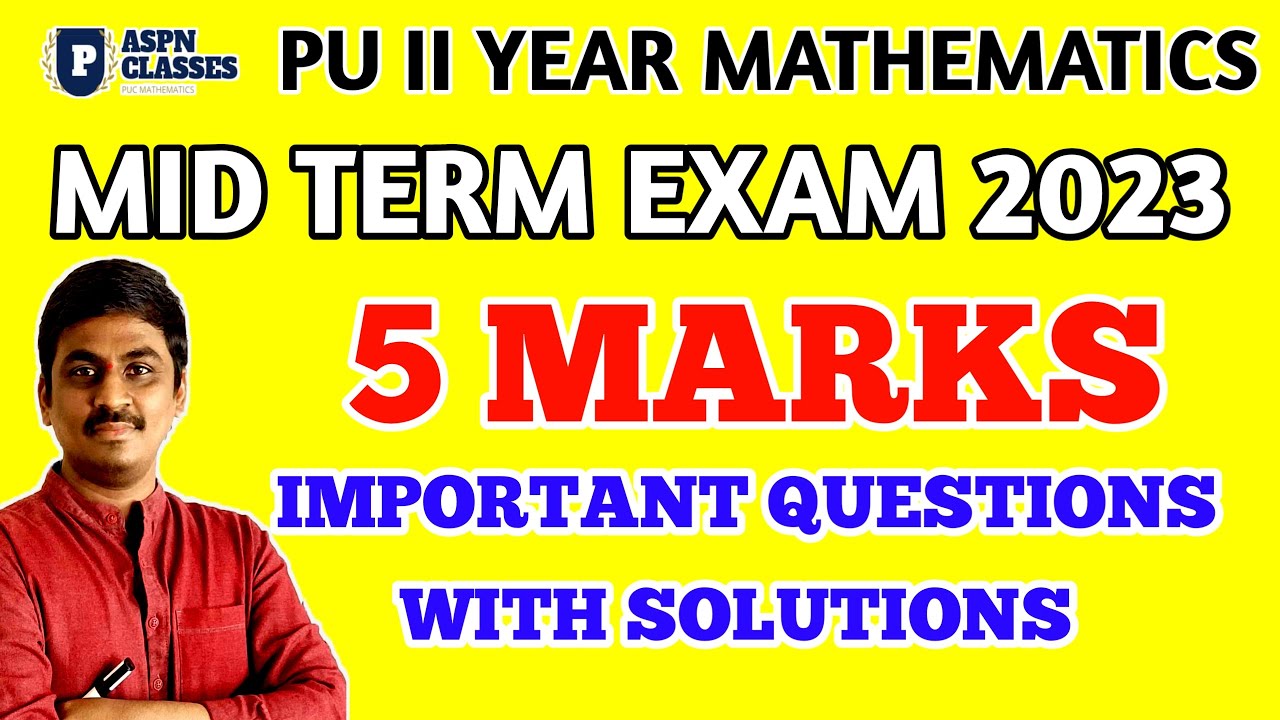 2nd pu mathematics ALL 5 MARKS IMPORTANT QUESTIONS WITH ANSWERS FOR ...