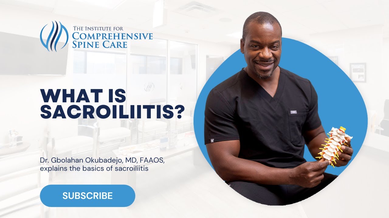 What is Sacroiliitis By Dr. Bo | The Institute for Comprehensive Spine ...