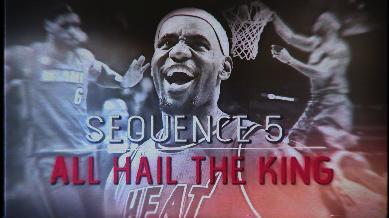 LeBron James - All HAIL THE KING! | Sequence 5 ᴴᴰ - YouTube