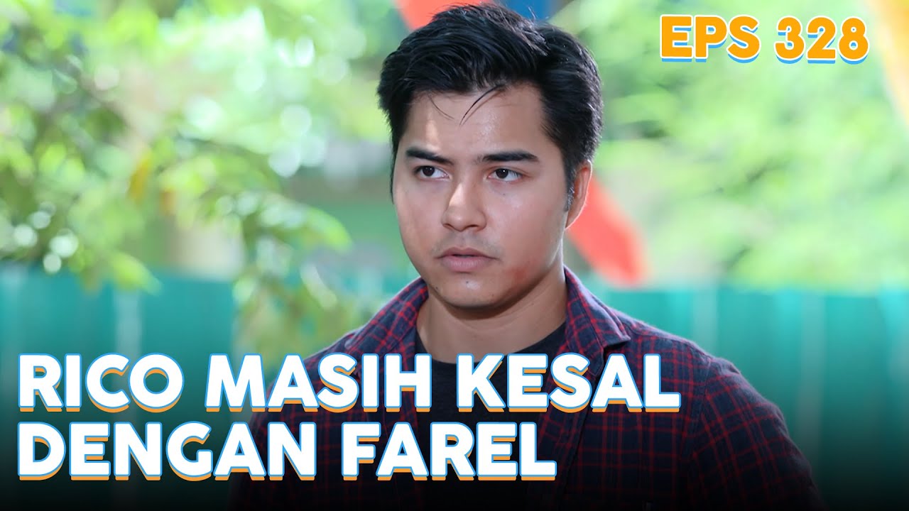 Rico masih kesal dengan Farel | IPA & IPS | EPS.328 (2/5) - YouTube