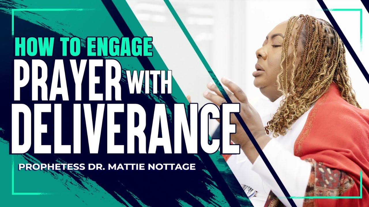 HOW TO ENGAGE PRAYER With DELIVERANCE For PROPHETIC ACCURACY-Training ...