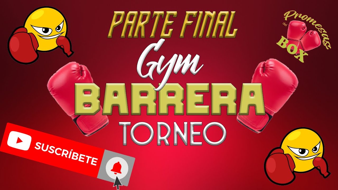 HIGHTLIGTS 💥 Torneo en el Gym Barrera El FINAL de esta grata ...