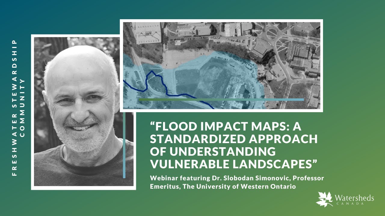 "Flood Impact Maps" webinar with Dr. Slobodan Simonovic - YouTube