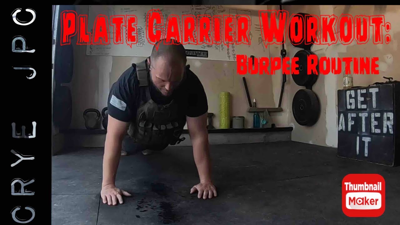 CRYE JPC Plate Carrier Workout: Burpee Routine (follow along at home ...