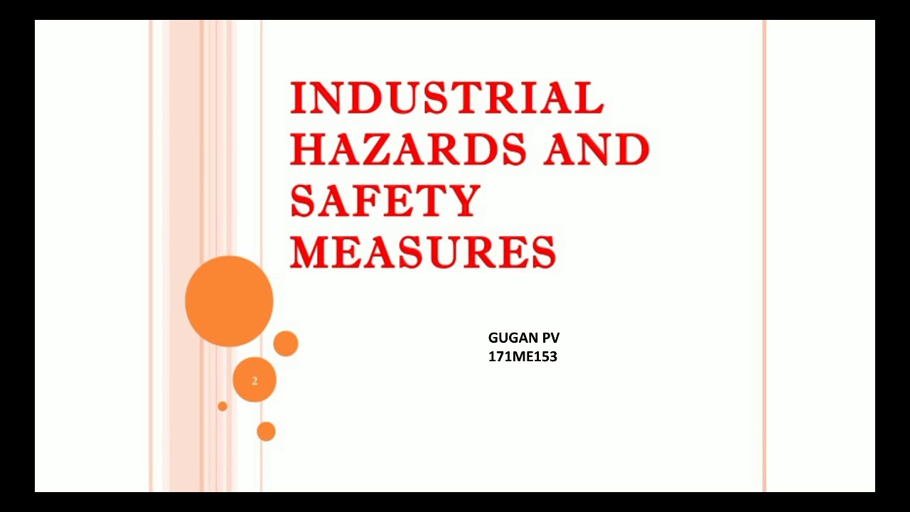 Industrial hazards and safety measures - YouTube