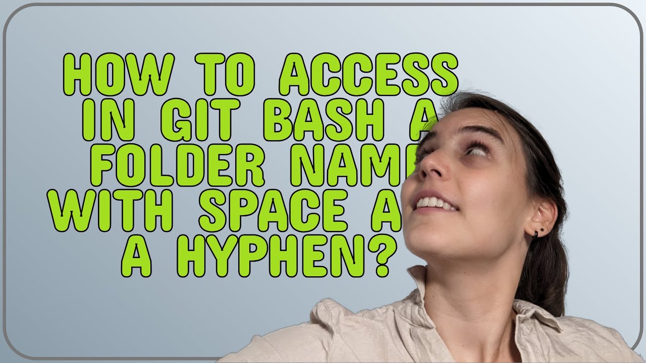 apple-how-to-access-in-git-bash-a-folder-name-with-space-and-a-hyphen